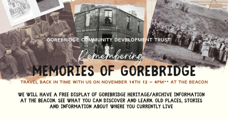 Memories of Gorebridge